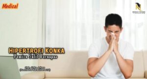 Hipertrofi Konka Pemicu Sulit Bernapas - narasiliterasi.id